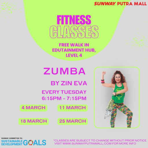 Zumba Classes Every Tuesday | Sunway Putra Mall